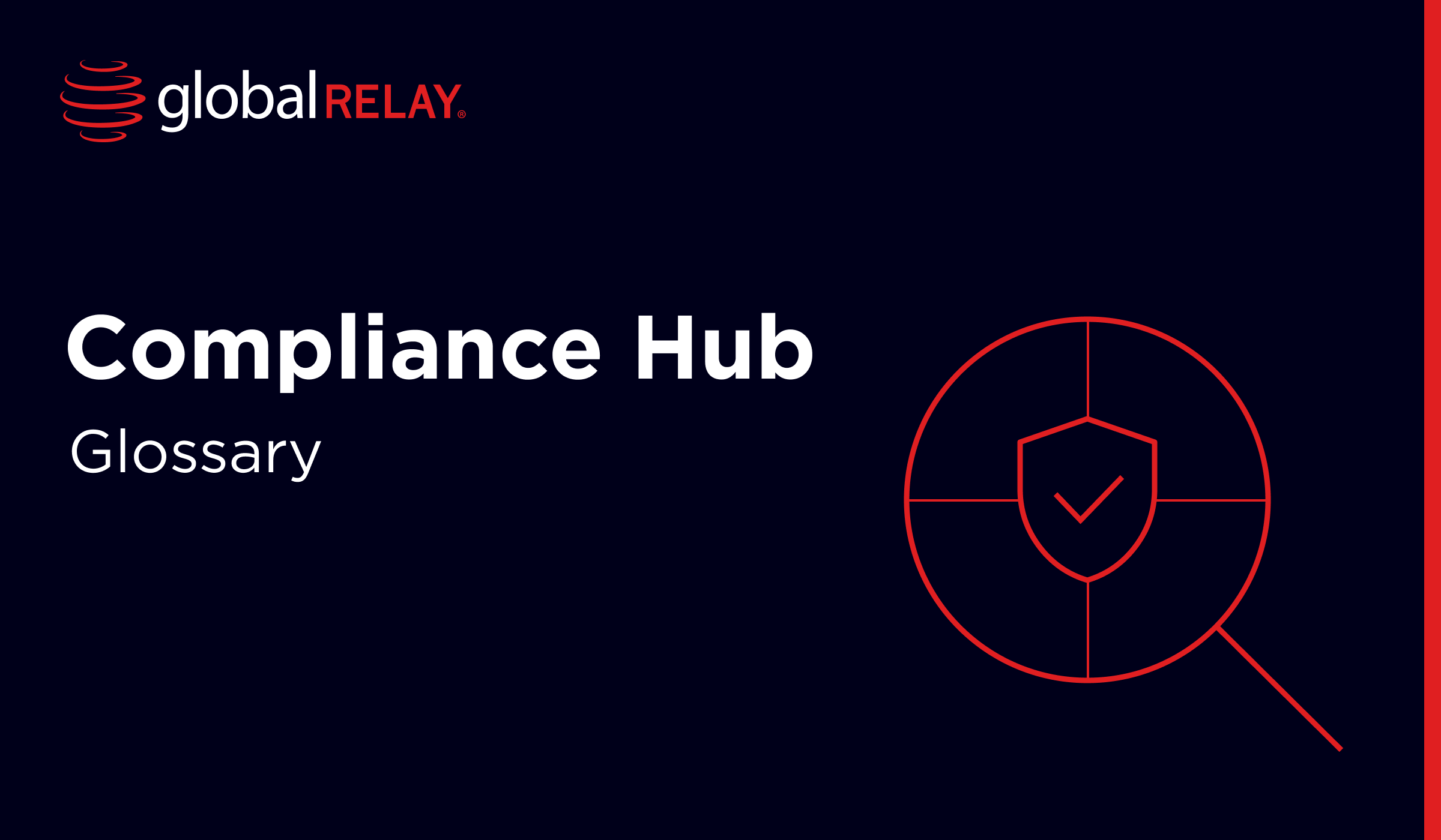 What is regulatory framework? - Global Relay